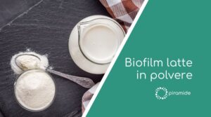 Biofilm in powdered milk: control strategies implemented by Piramide